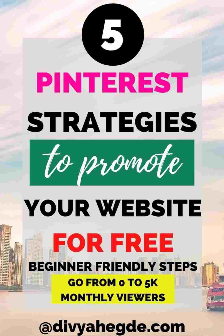 Beginner Friendly Pinterest Strategies For Bloggers - Divya Hegde